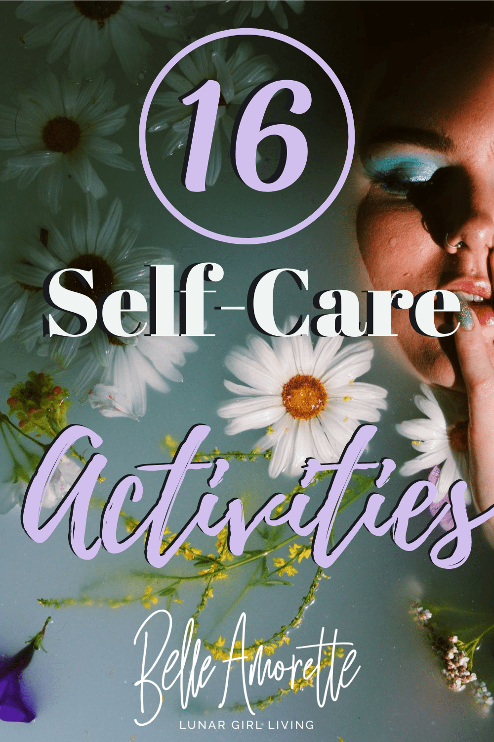 Self-Care Activities (Valentine's Day or any day of the year!)